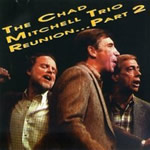 Chad Mitchell Trio - Then & Now - Albums