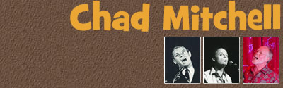 Chad Mitchell Trio - Then & Now - Official Website